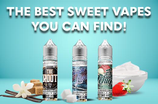 The Best Sweet Vapes – VanGo Vapes